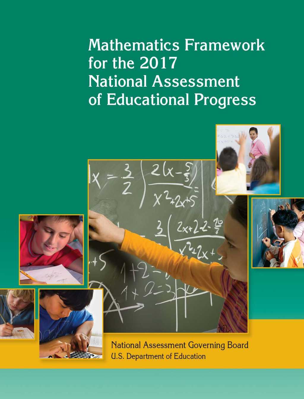 Mathematics Framework for the 2017 National Assessment of Educational Progress