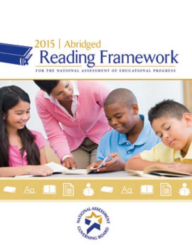 Reading Framework for the 2015 National Assessment of Educational Progress
