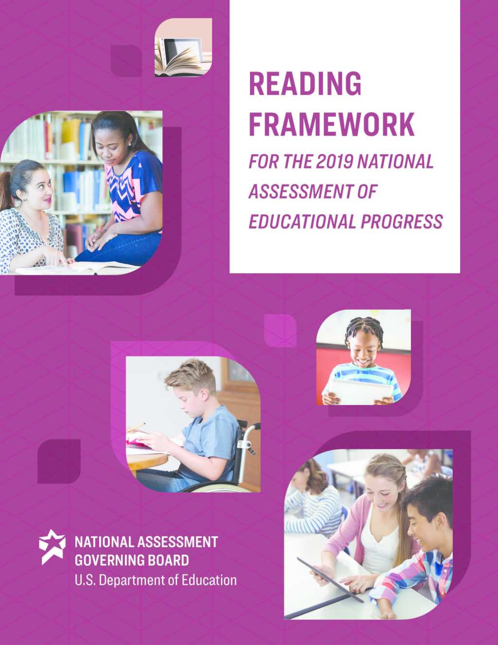 Reading Framework for the 2019 National Assessment of Educational Progress