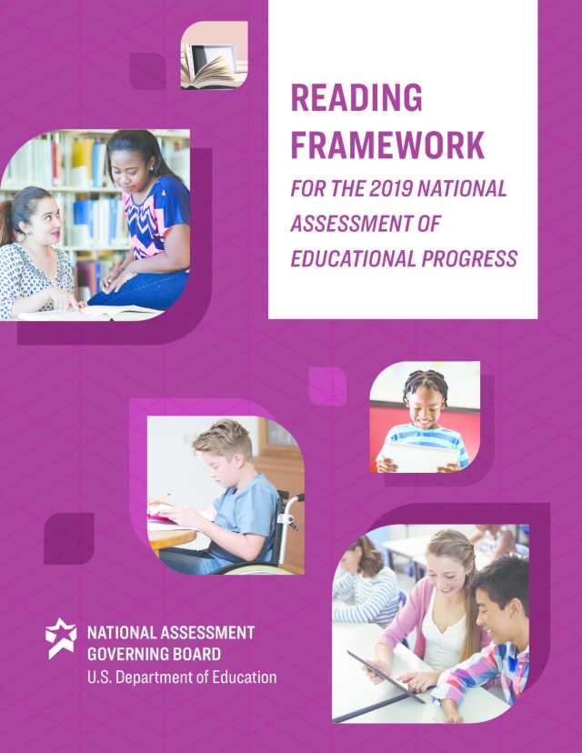 Reading Framework for the 2019 National Assessment of Educational Progress