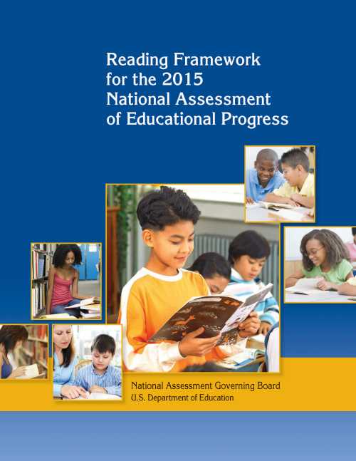 Reading Framework for the 2015 National Assessment of Educational Progress